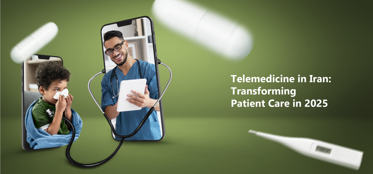 Telemedicine in Iran: Digital Health Transformation 2025